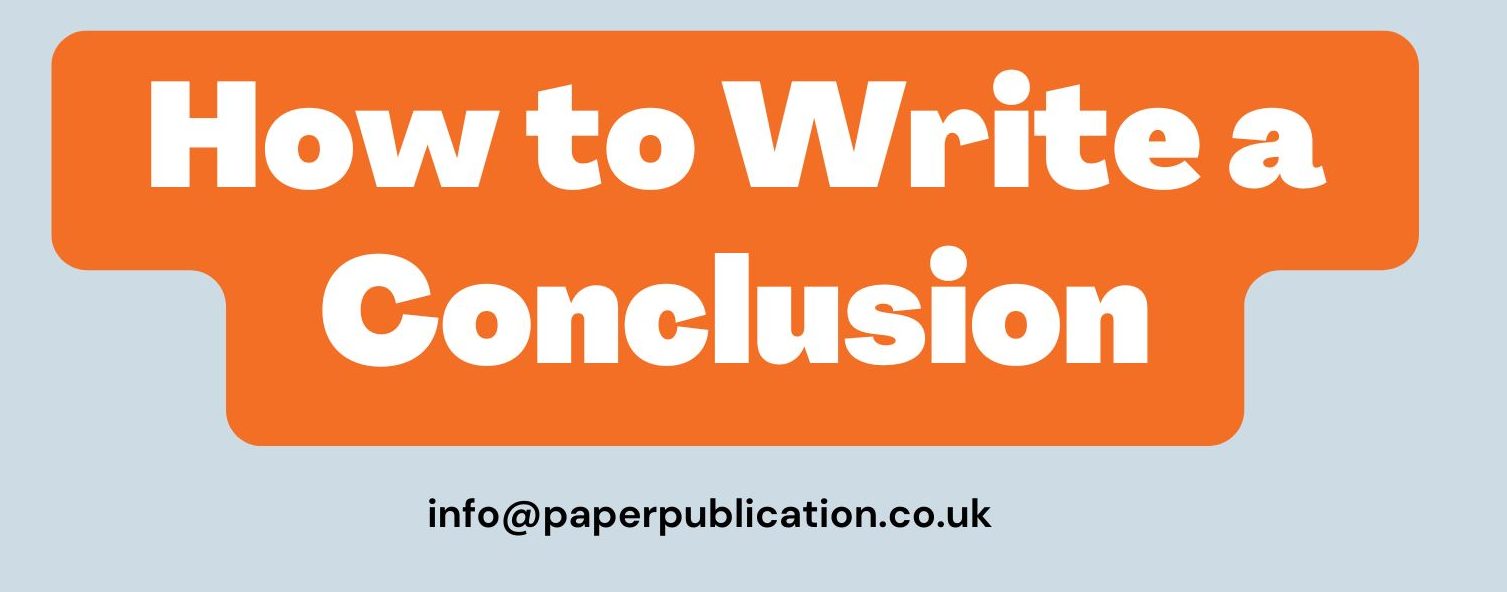How to Write a Conclusion
